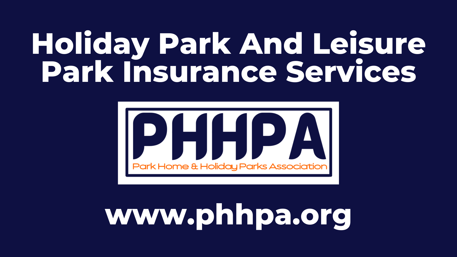 Holiday Park And Leisure Park Insurance Services PHHPA holiday-park-and-leisure-park-insurance-services-phhpa